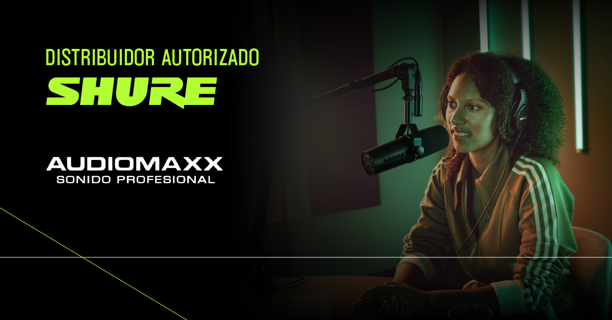 Distribuidor autorizado Shure - AUDIOMAXX SAS | Música, Audio, Video e ...