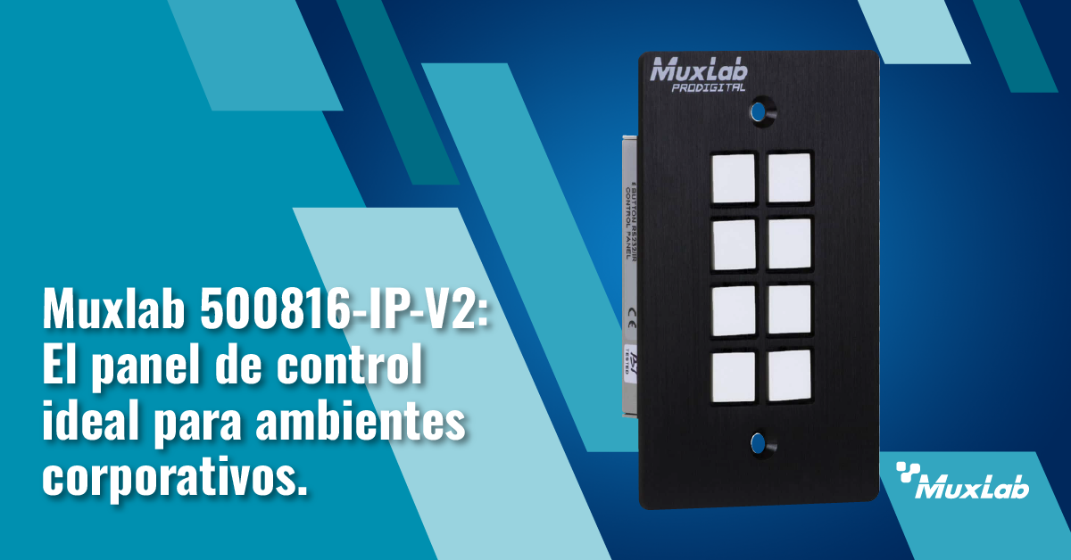 Muxlab 500816-IP-V2: El panel de control ideal para ambientes ...